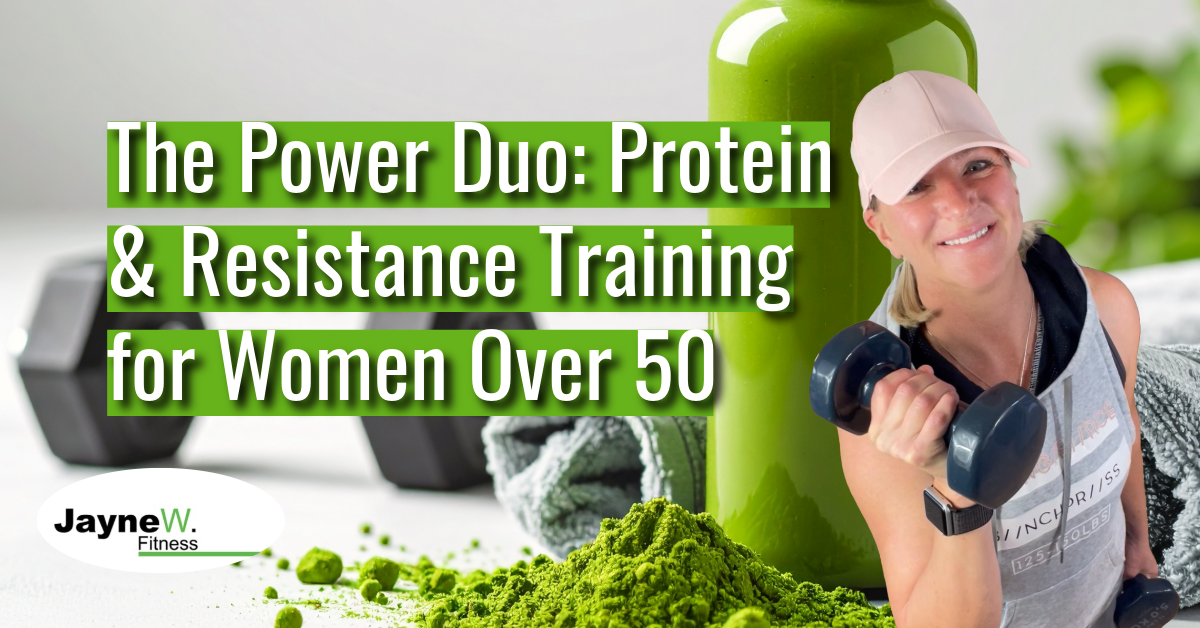 The Power Duo: Protein & Resistance Training for Women Over 50 Along ...